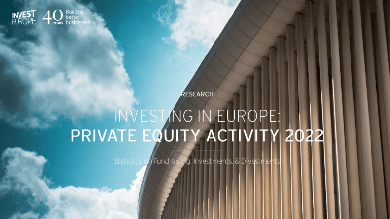 Invest in Europe report: Record fundraising in 2022 as long-term ...