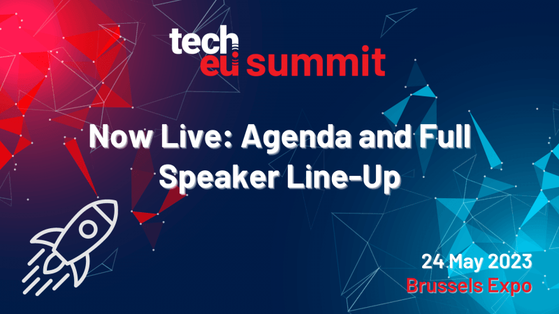 Announcing the Tech.eu Summit 2023 agenda and full speaker line-up 💪 ...