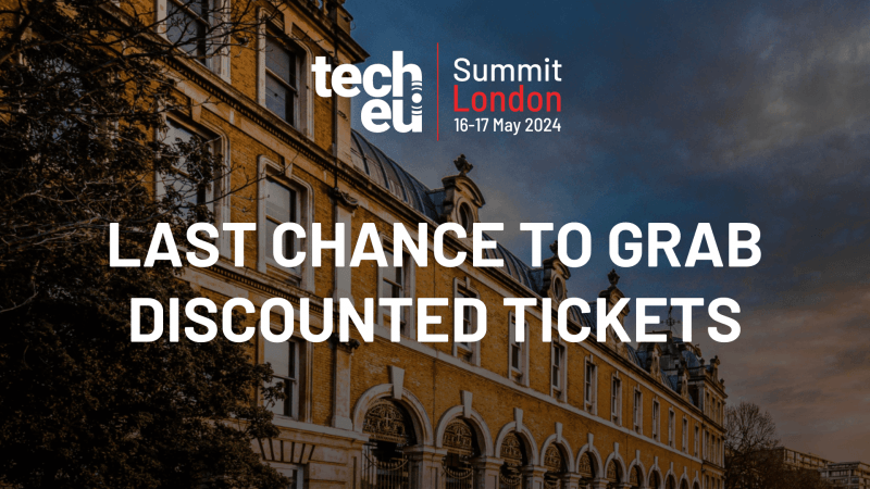 Final Countdown for Discounted Tickets to the Tech.eu Summit London ...